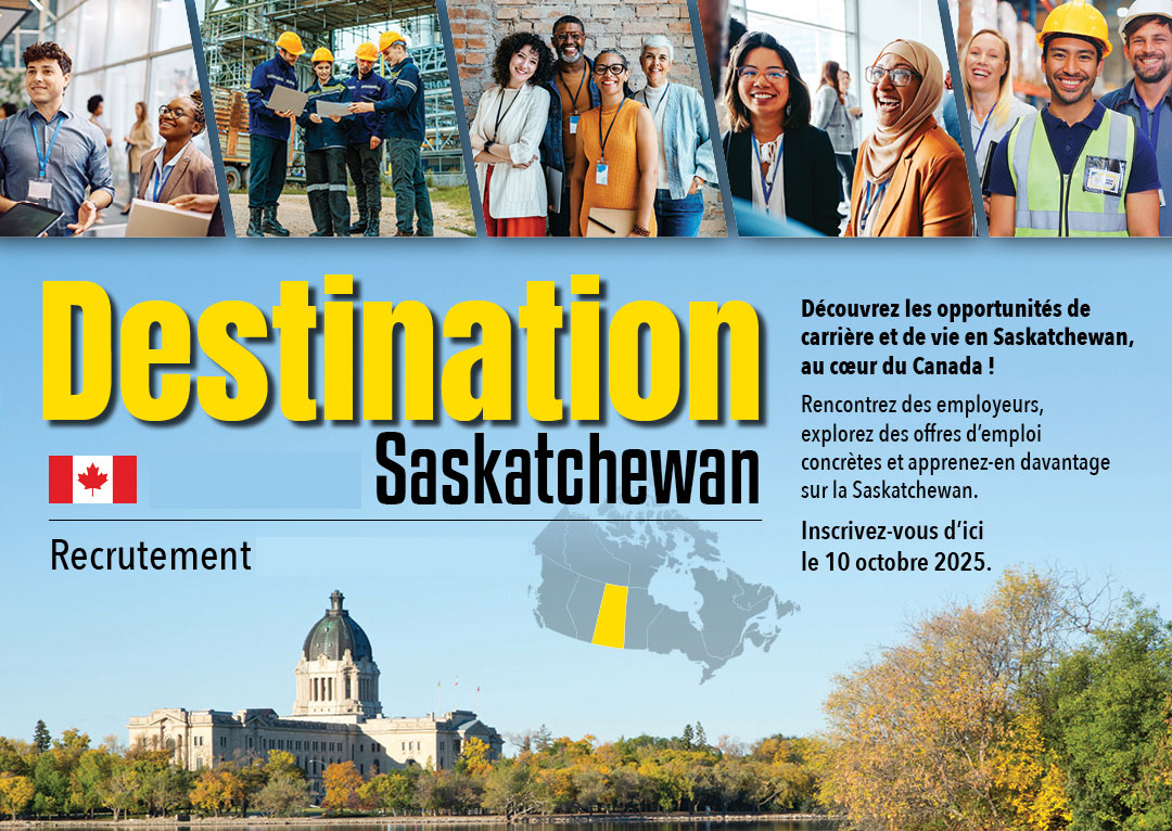 Destination Saskatchewan Canada 2025 : Porte ouverte pour les talents d ...